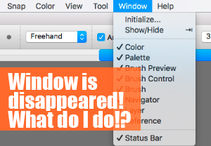 Window is disappeared! What do I do!? | FireAlpaca Manual